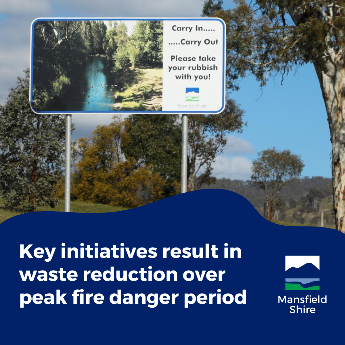 No Waste Effort to Prepare for Fire Danger Period - Mansfield Shire Council